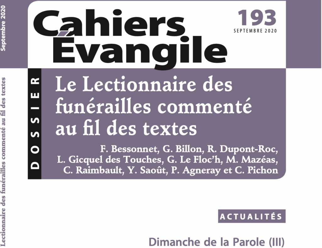 Le lectionnaire catholique des funérailles commenté texte après texte ...
