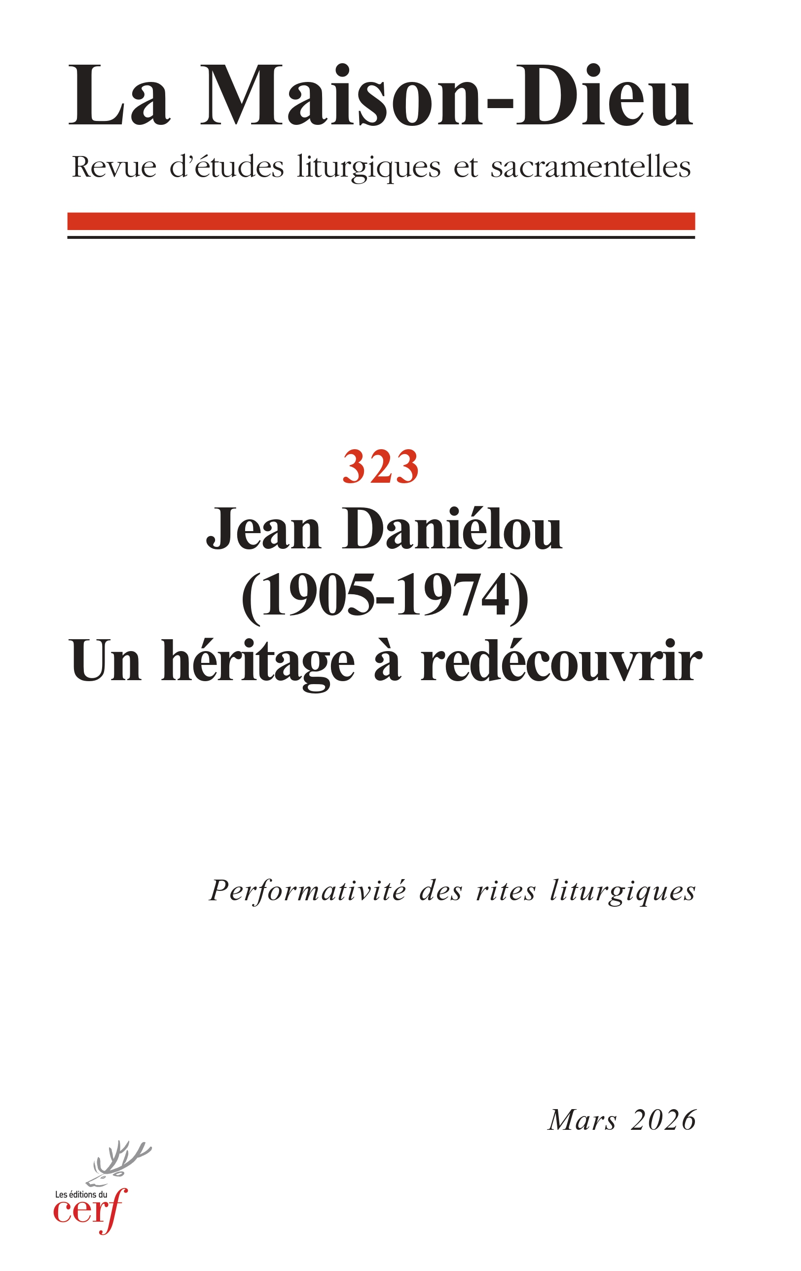 La Maison-Dieu n° 323 : Jean Daniélou (1905-1974), un héritage à ...